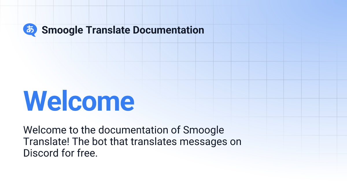 Welcome | Smoogle Translate Documentation