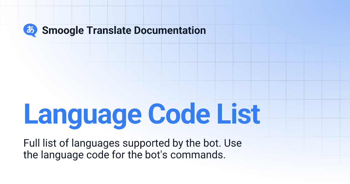 Language Code List | Smoogle Translate Documentation